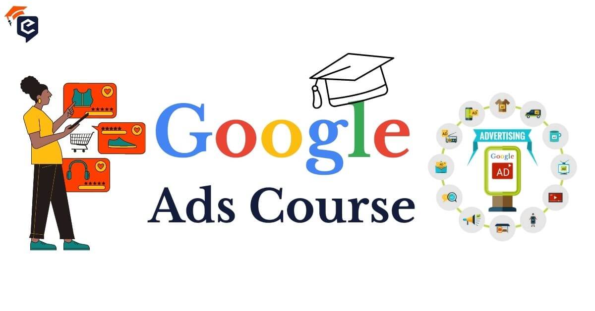 Learn Google Ads from Scratch and Master the Most Powerful Advertising ...